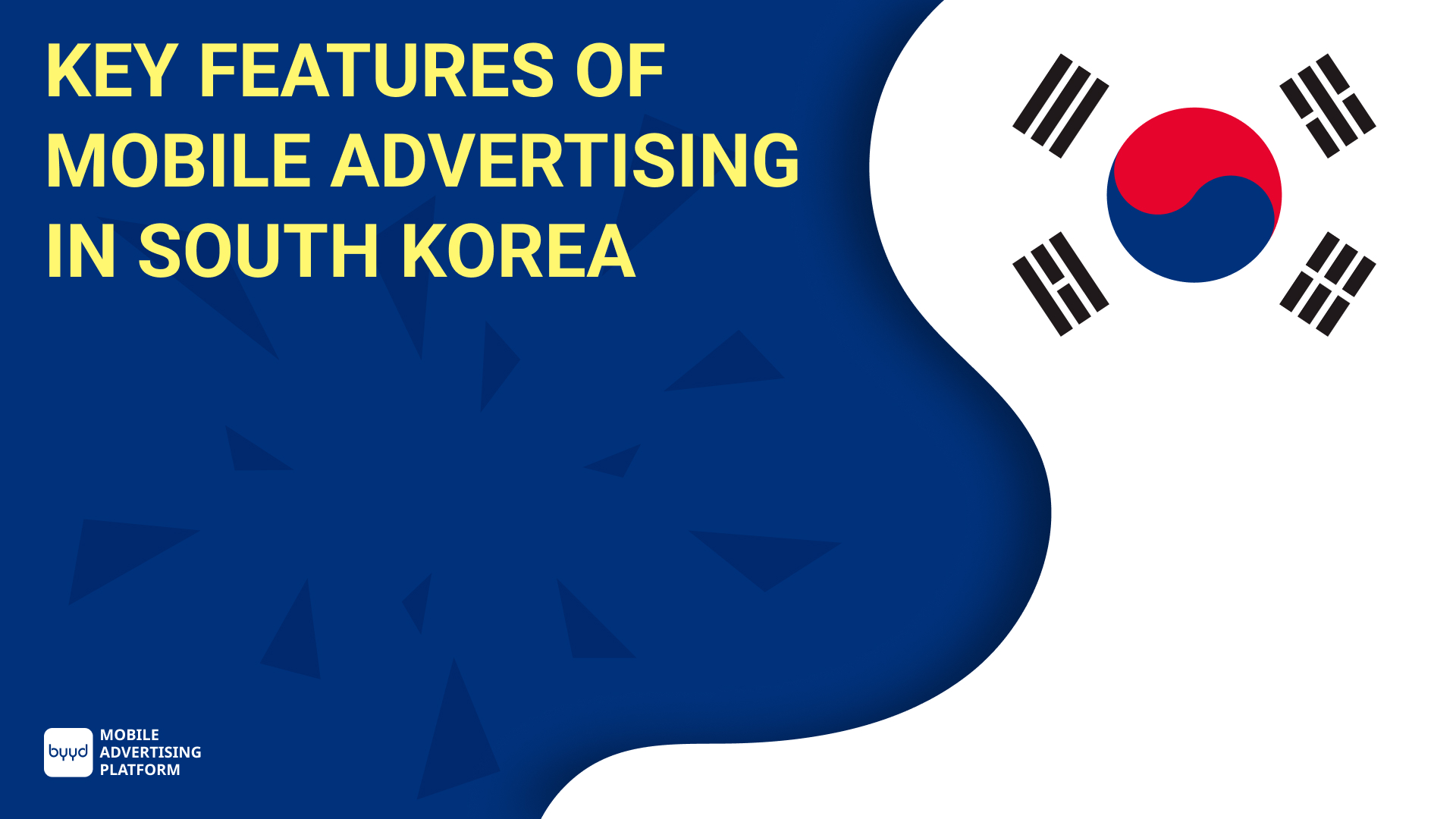 South Korea: Key Features of Mobile Advertising – BYYD